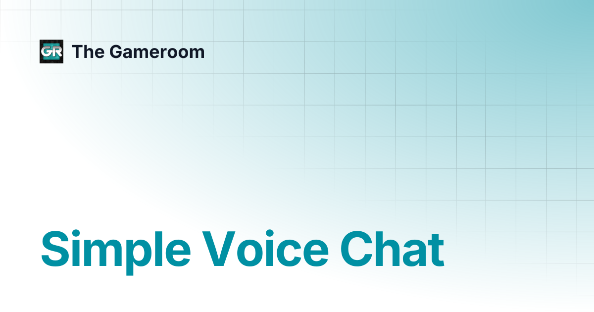 Simple Voice Chat | The Gameroom